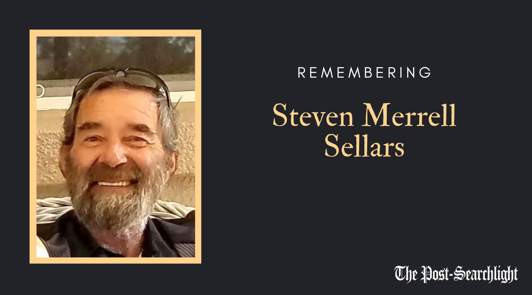 Steven Merrell Sellars | The Post-Searchlight