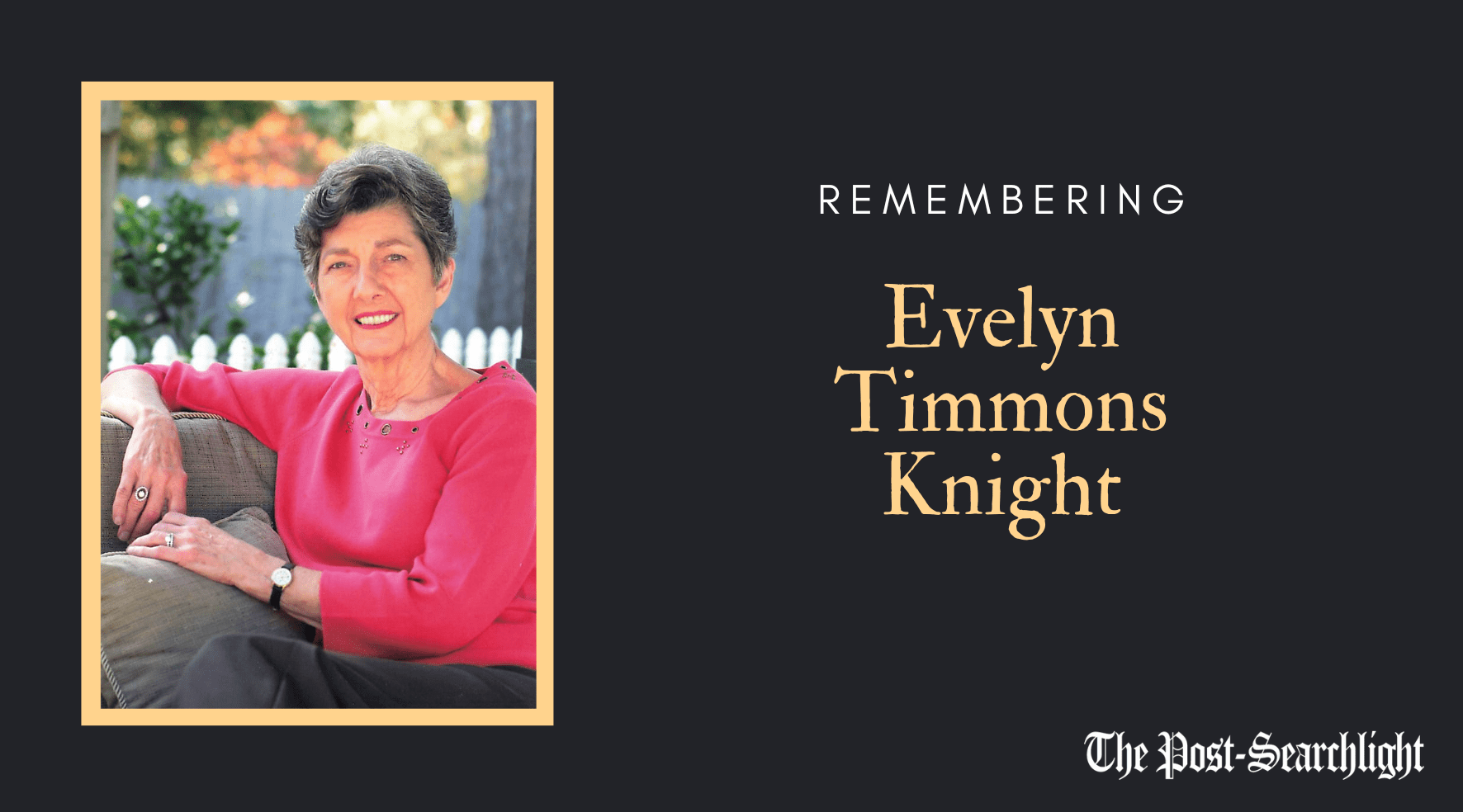 Evelyn Timmons Knight | The Post-Searchlight