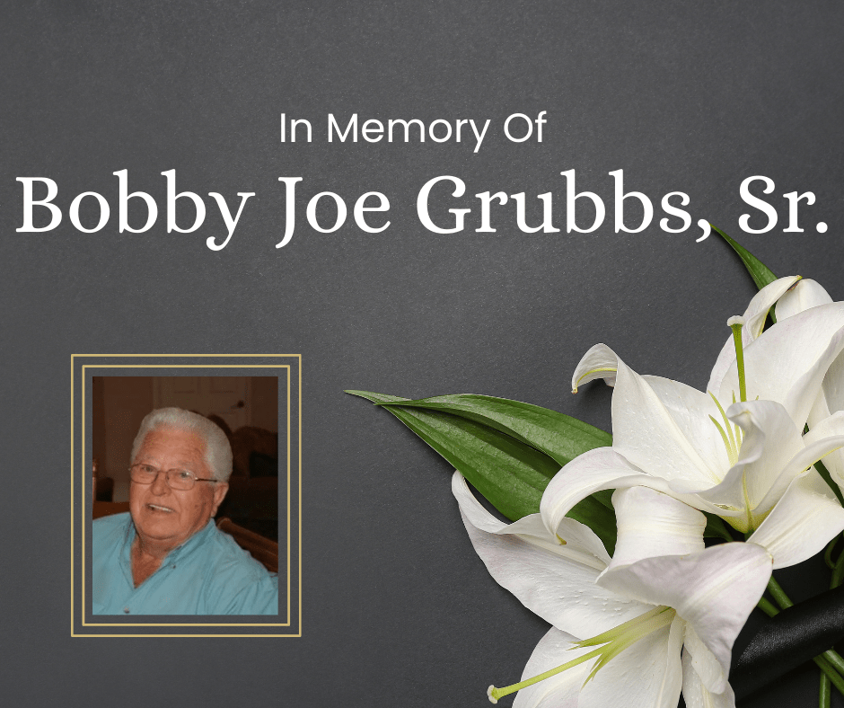 Bobby Joe Grubbs, Sr. | The Post-Searchlight